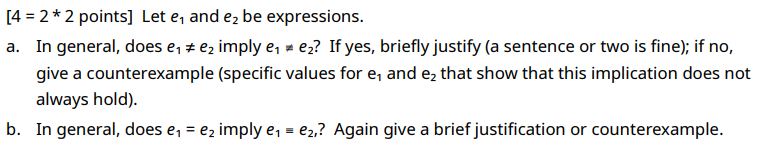 Solved [4 =2∗2 points] Let e1 and e2 be expressions. a. In | Chegg.com