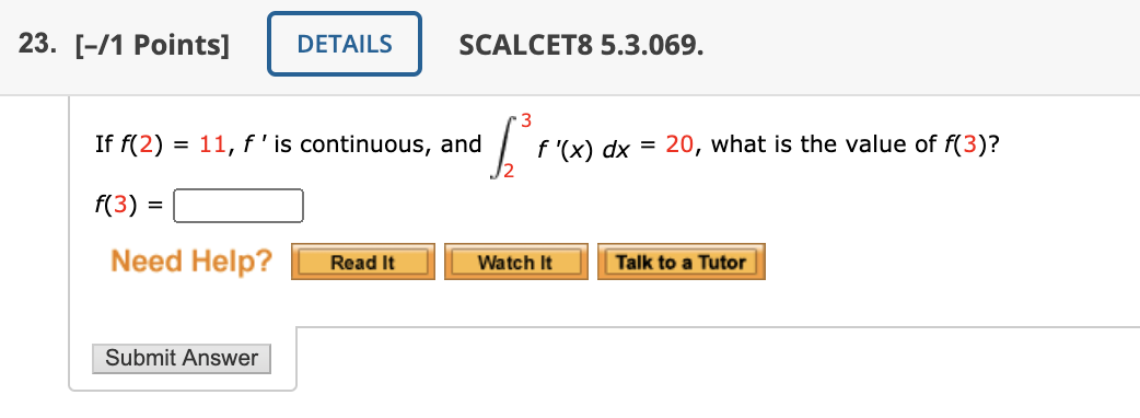 Solved 23. [-/1 Points] DETAILS SCALCET8 5.3.069. 3 If f(2) | Chegg.com