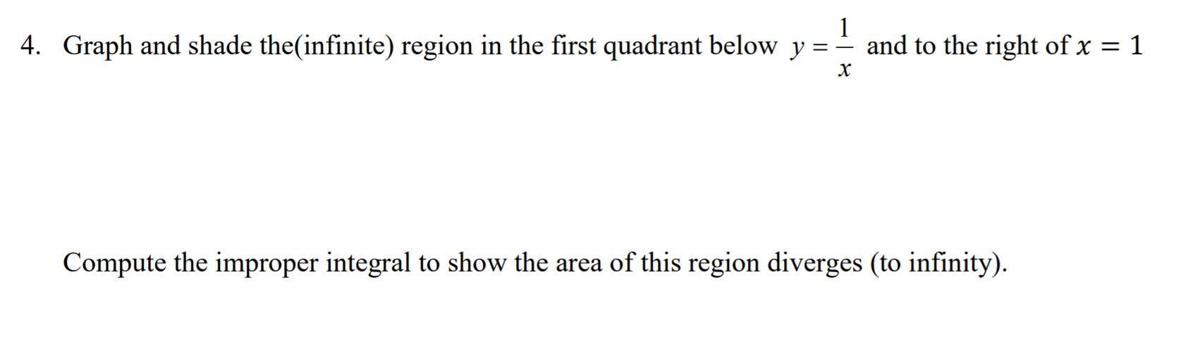 Solved 1 4. Graph and shade the(infinite) region in the | Chegg.com