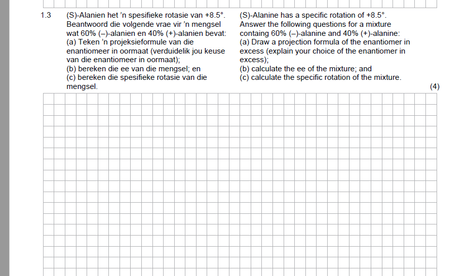 Solved 1.3 (S)-Alanien het 'n spesifieke rotasie van +8.5º. | Chegg.com