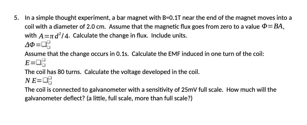 Solved In a simple thought experiment, a bar magnet with | Chegg.com