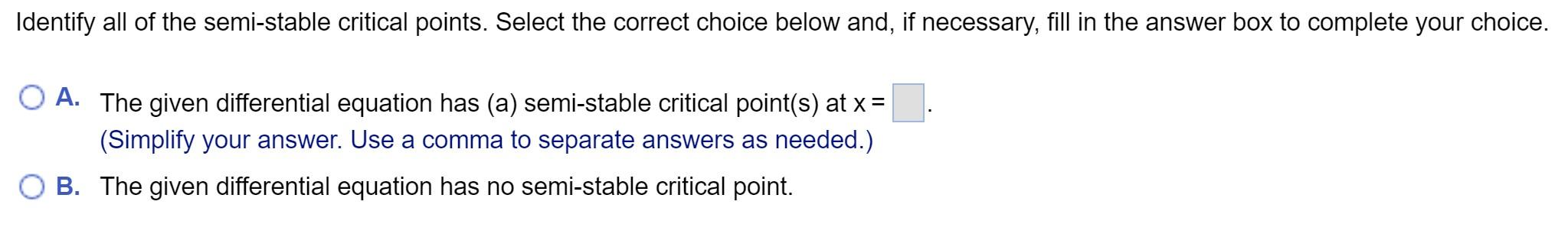 Solved dx Solve the equation f(x) = 0 to find the critical | Chegg.com