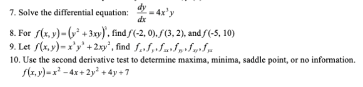 Solved dy - 4x’y 7. Solve the differential equation: dx 8. | Chegg.com