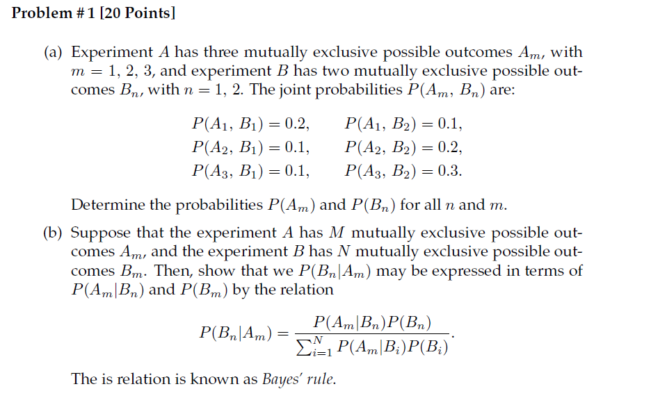 Solved Problem #1 [20 Points] (a) Experiment A has three | Chegg.com