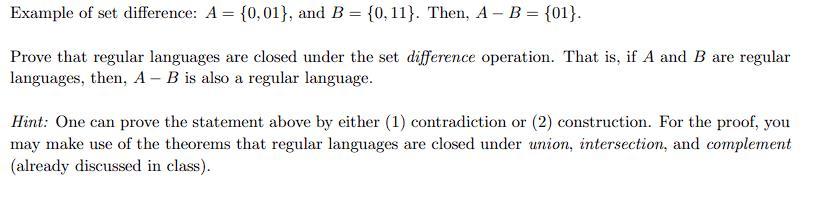 Solved Example of set difference: A={0,01}, and B={0,11}. | Chegg.com