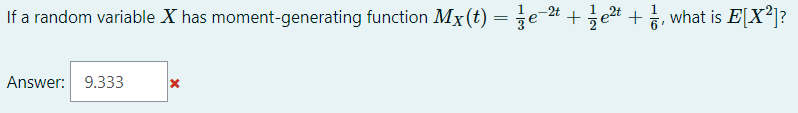 Solved If a random variable X has moment-generating function | Chegg.com