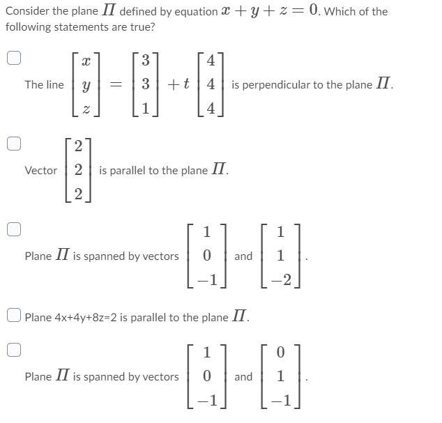 Solved Consider the plane II defined by equation 3+y+z= 0. | Chegg.com