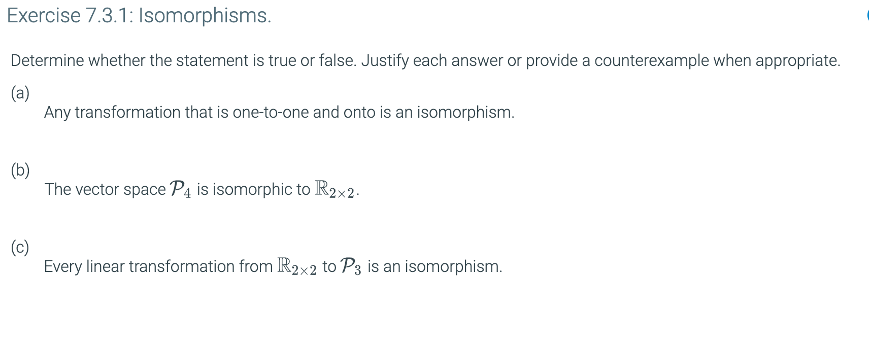 Solved Exercise 7.3.1: Isomorphisms. Determine whether the | Chegg.com