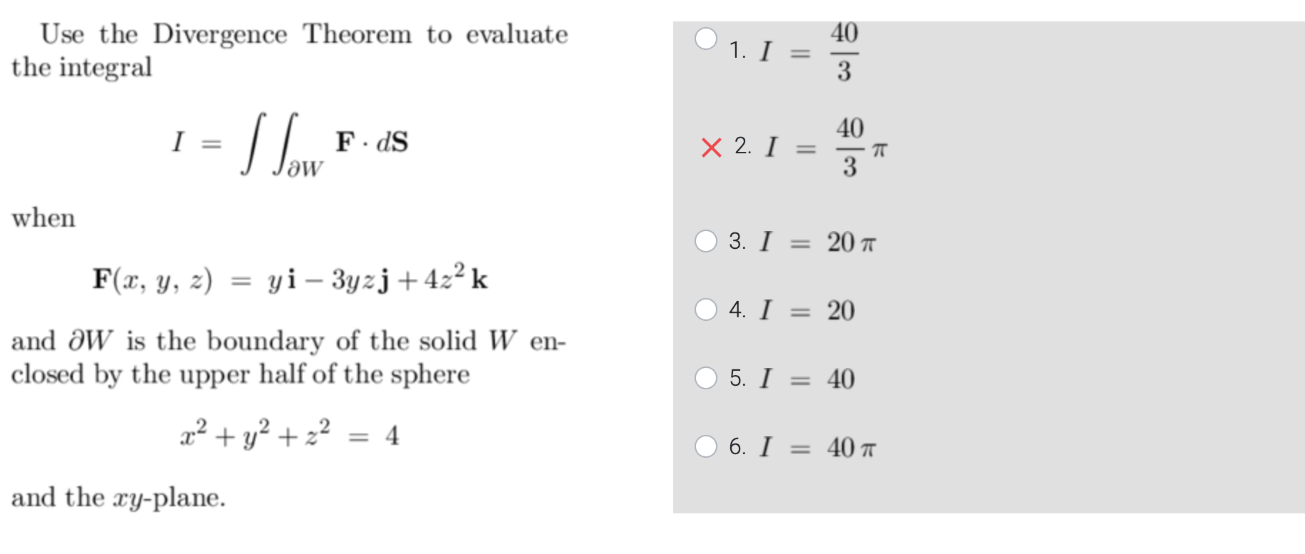 Solved Use the Divergence Theorem to evaluate the integral | Chegg.com