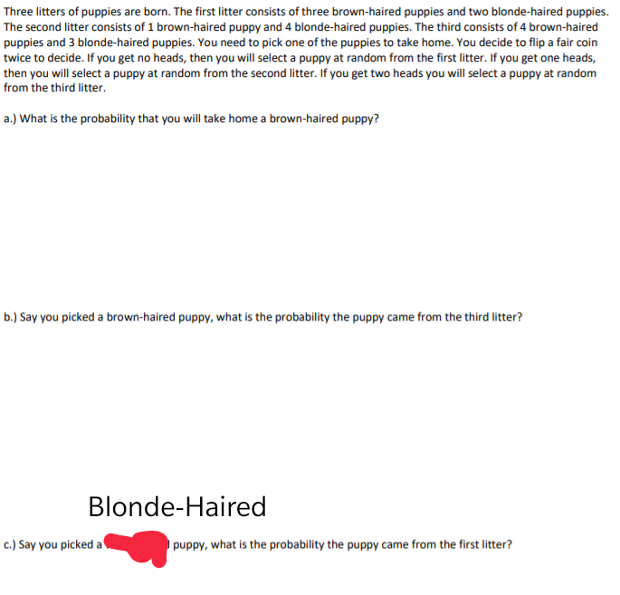 Solved Three litters of puppies are born. The first litter | Chegg.com