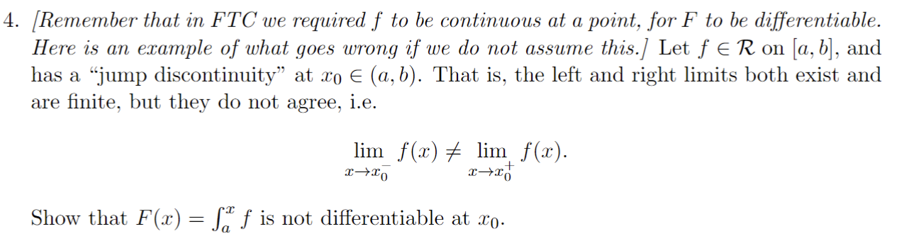 Solved [Remember that in FTC we required f ﻿to be continuous | Chegg.com