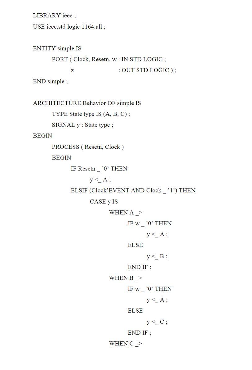 Solved 4-) Write VHDL code for the FSM shown below, using | Chegg.com