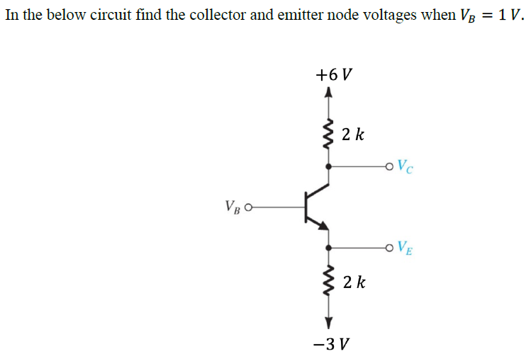 Solved In the below circuit find the collector and emitter | Chegg.com