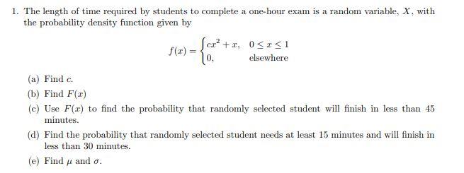 Solved 1. The length of time required by students to | Chegg.com