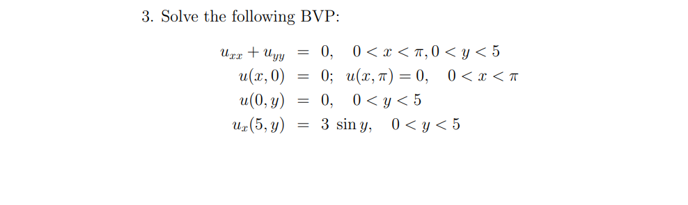 Solved 3. Solve the following BVP: | Chegg.com