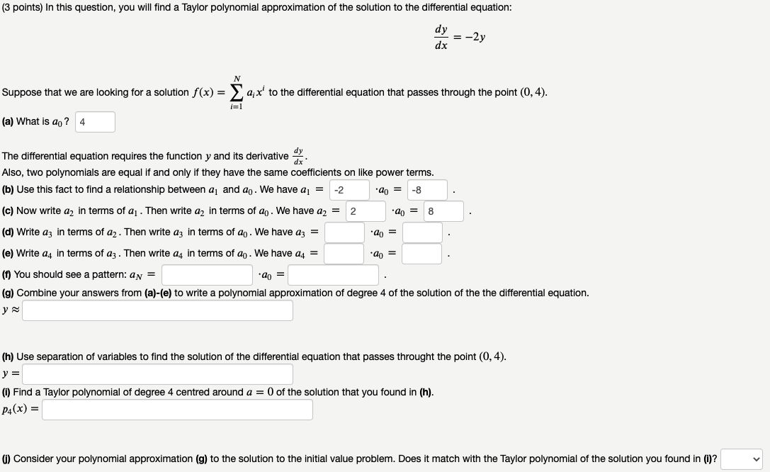 Solved (3 points) In this question, you will find a Taylor | Chegg.com