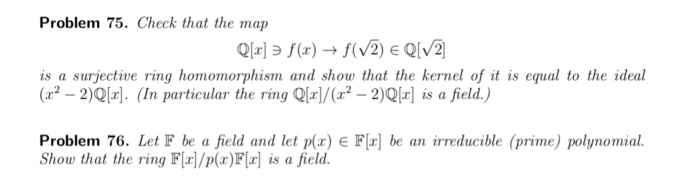 Solved Problem 75. Check that the map is a surjective ring | Chegg.com