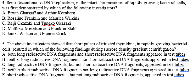 Solved 4. Semi-discontinuous DNA replication, in the intact | Chegg.com
