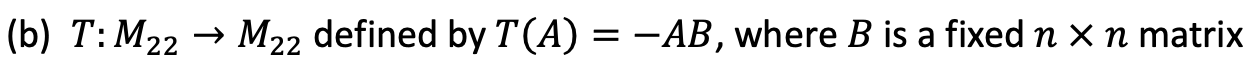 Solved Determine whether T is a linear transformation. T: | Chegg.com