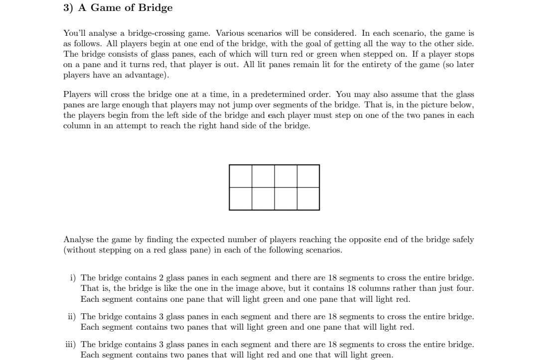 3) A Game of Bridge You'll analyse a bridge-crossing | Chegg.com