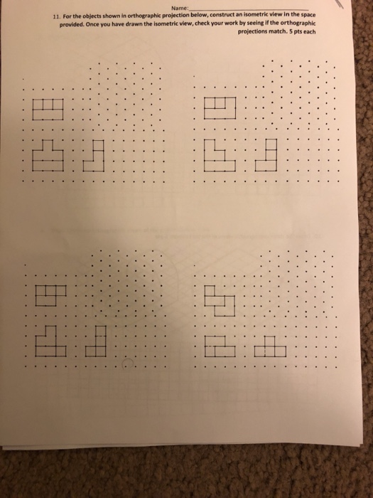 Solved Name: 11. For the objects shown in orthographic | Chegg.com