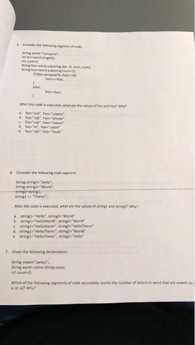 Solved Consider the following segment of code: String word | Chegg.com