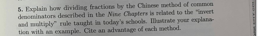 Solved 5. Explain how dividing fractions by the Chinese | Chegg.com