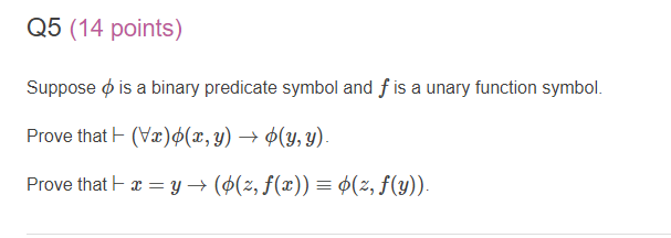 Solved Q5 (14 points) Suppose o is a binary predicate symbol | Chegg.com