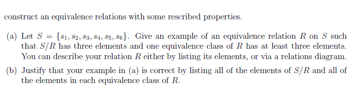 Solved construct an equivalence relations with some | Chegg.com