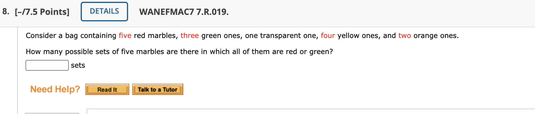 Solved how many possible sets of 5 marbles are there in | Chegg.com
