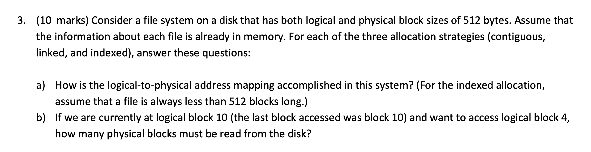 Solved 10 Marks Consider A File System On A Disk That Has 4570