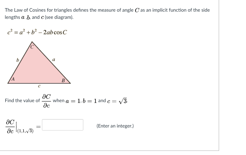 Solved The Law of Cosines for triangles defines the measure | Chegg.com