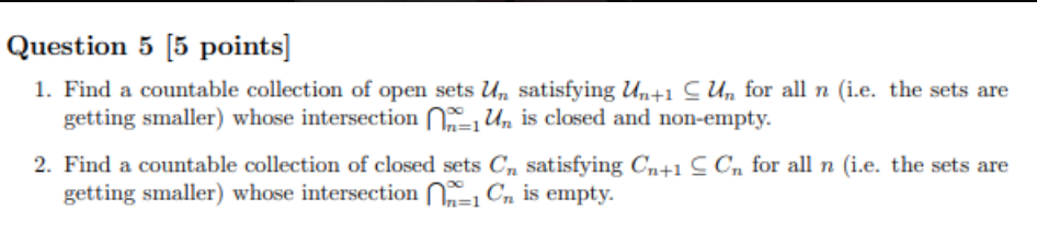 Solved Question 5 [5 points] 1. Find a countable collection | Chegg.com