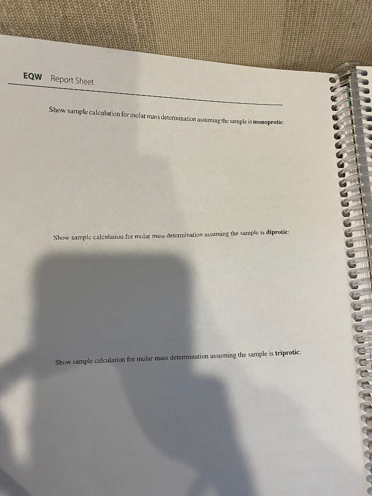 Solved Laboratory 5 EQW Report Sheet Determination of the | Chegg.com