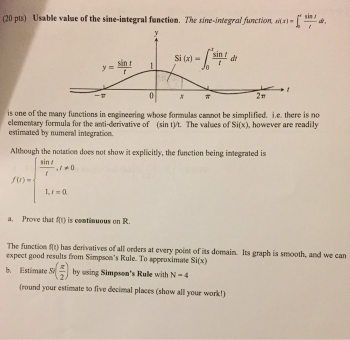 Solved (20 pts) Usable value of the sine-integral function. | Chegg.com