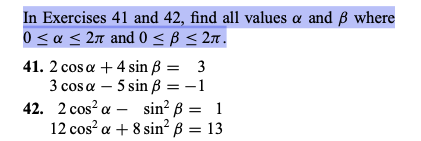 Solved In Exercises 41 and 42, find all values a and B where | Chegg.com