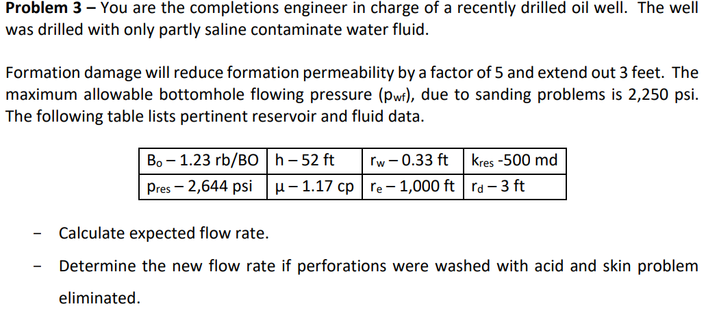 Solved Problem 3-You are the completions engineer in charge | Chegg.com