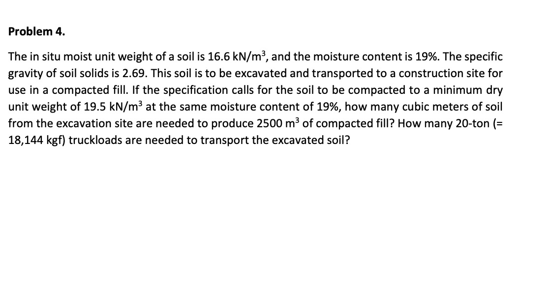 Solved Problem 1) The void ratio of an undisturbed soil | Chegg.com