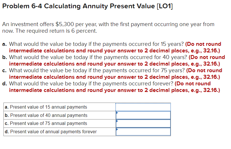 Solved Problem 6-4 Calculating Annuity Present Value [LO1] | Chegg.com