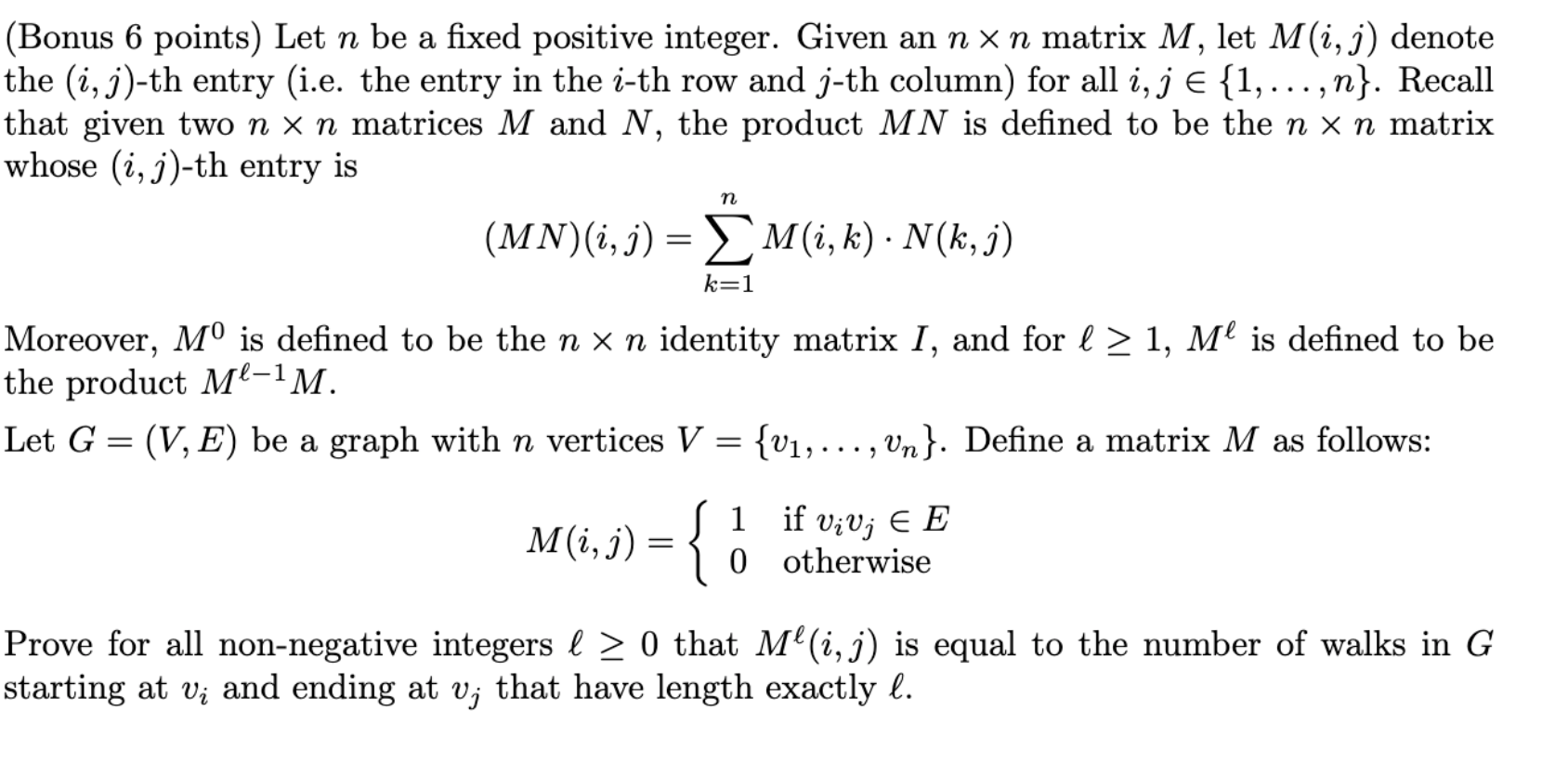 Solved Let n be a fixed positive integer. Given an n×n | Chegg.com