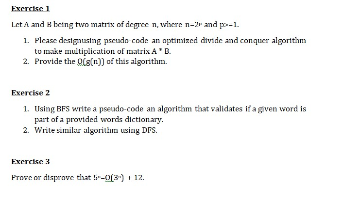 Solved Exercise 1 Let A and B being two matrix of degree n, | Chegg.com