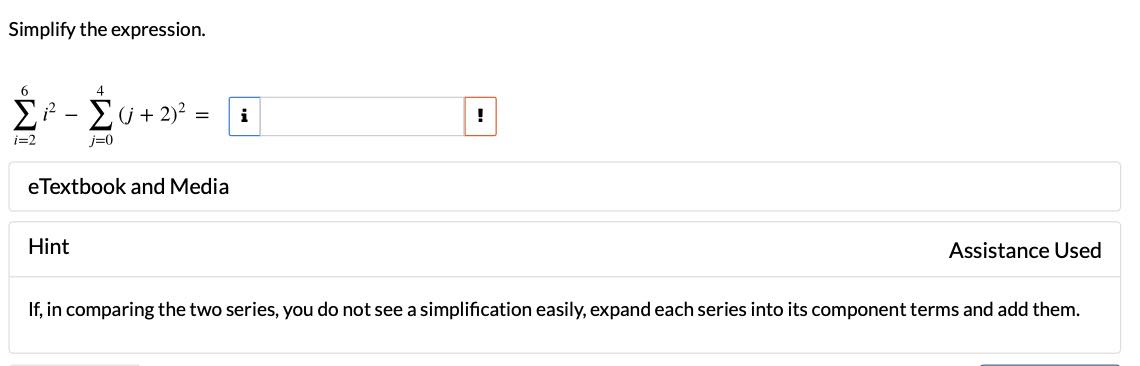 Solved Simplify the expression. ∑i=26i2−∑j=04(j+2)2= | Chegg.com