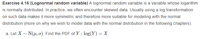 Solved Exercise 4.16 (Lognormal random variable) A lognormal | Chegg.com