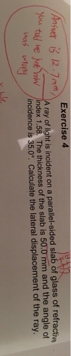 Solved A ray of light is incident on a parallel-sided slab | Chegg.com