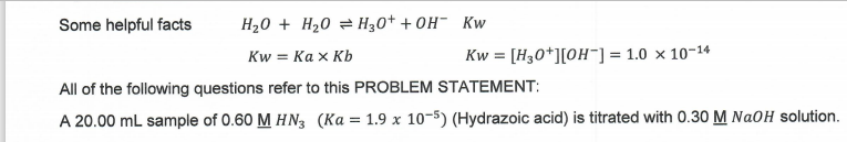 Solved Some helpful facts H2O + H2O = H20+ + OH- Kw Kw = Ka | Chegg.com