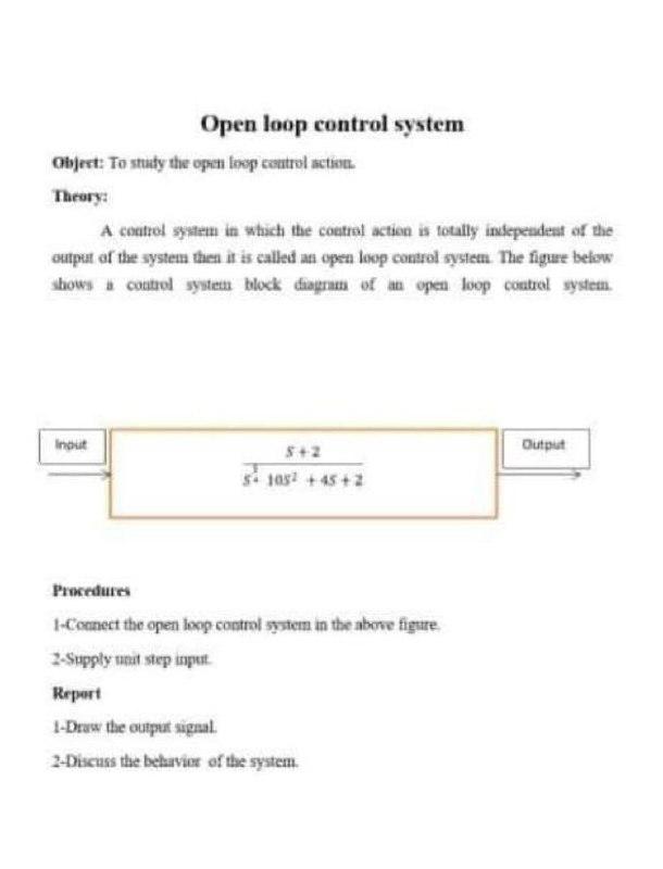 Solved Open loop control system Ospert: To study the opet | Chegg.com