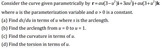 Solved Consider the curve given parametrically by | Chegg.com