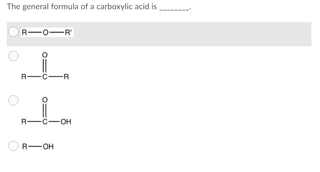 Solved The general formula of a carboxylic acid is --------- | Chegg.com