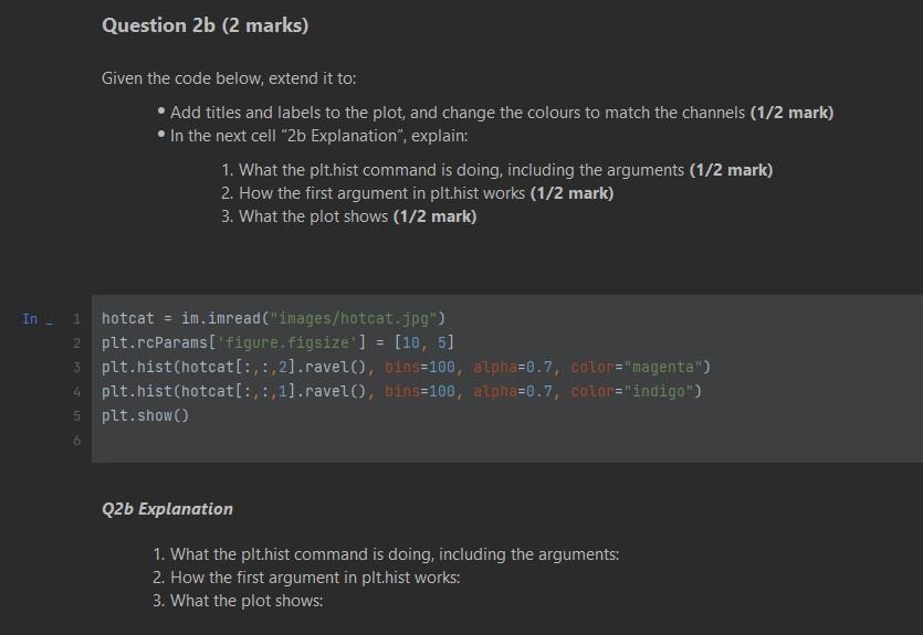 Solved Question 2b (2 marks) Given the code below, extend it | Chegg.com