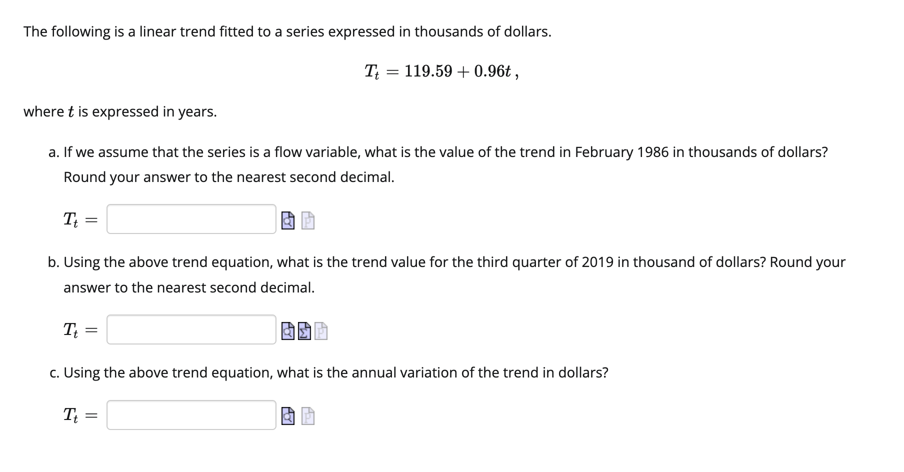 Solved The following is a linear trend fitted to a series | Chegg.com